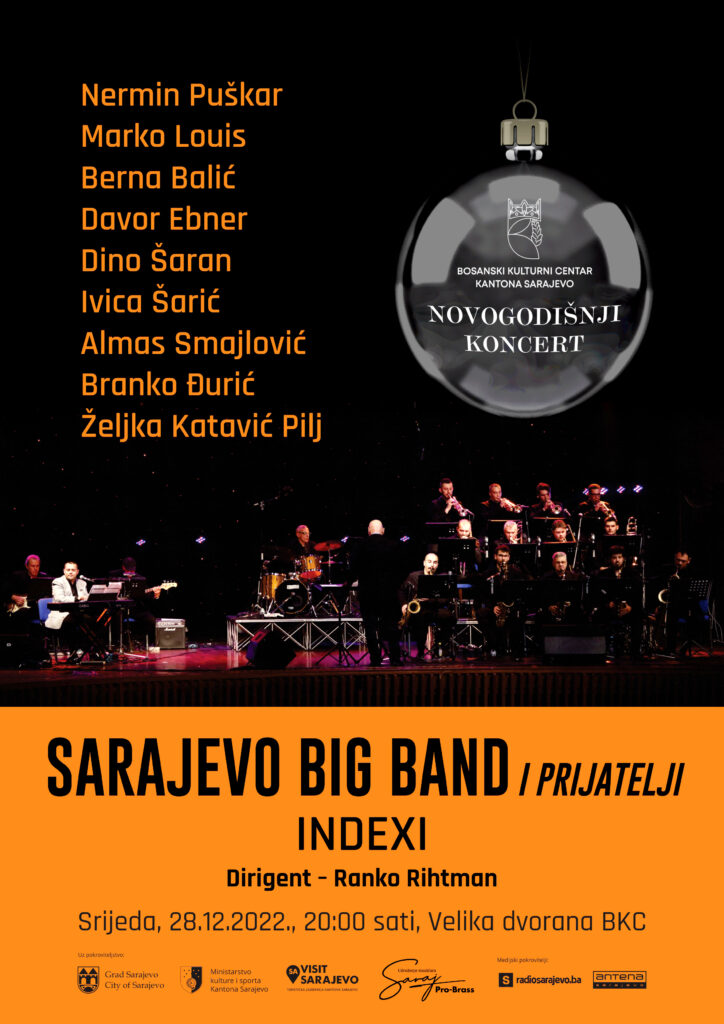 Sarajevo Big Band i prijatelji – INDEXI 28. decembra, u 20 sati – JU BKC KS