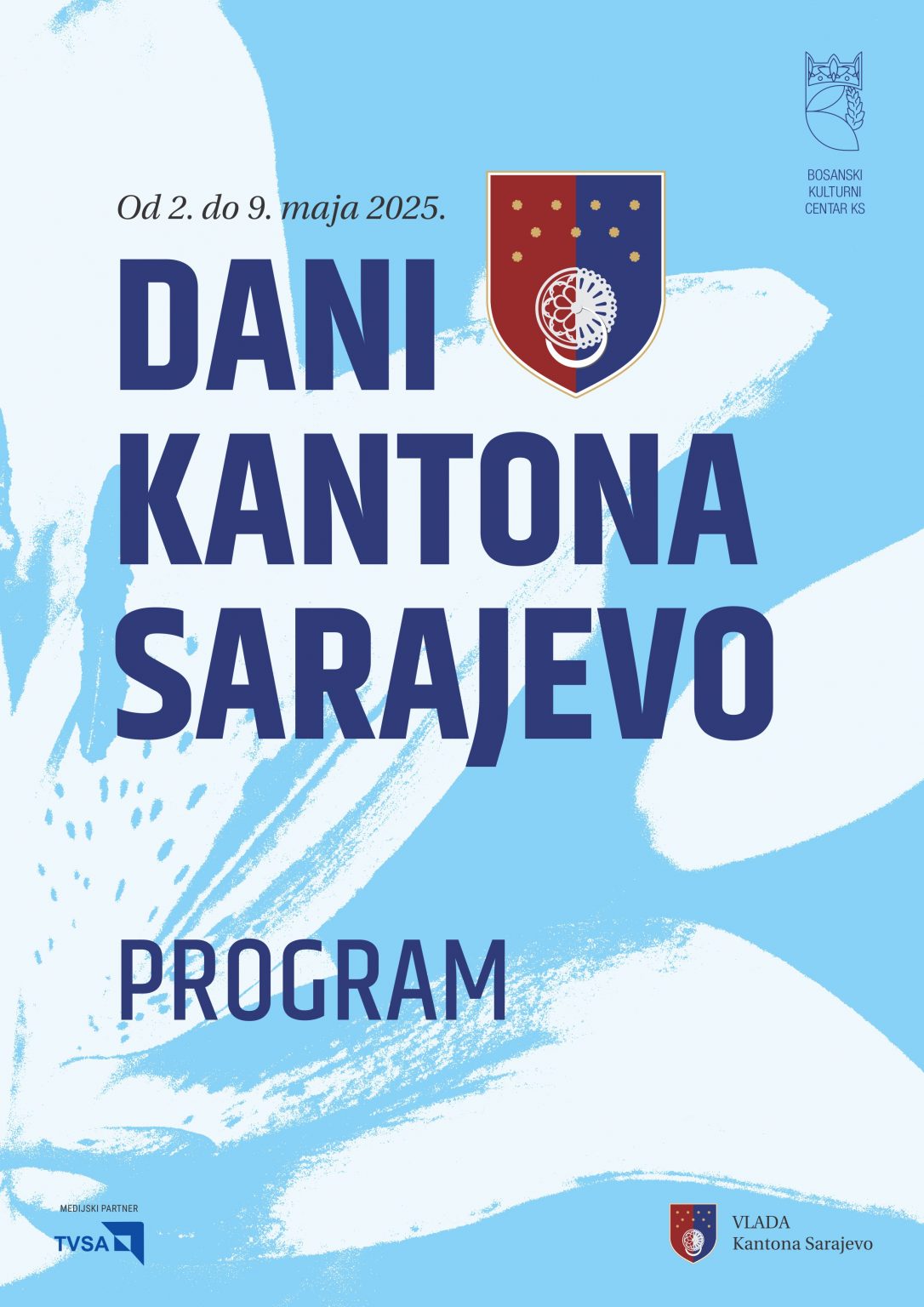 Program Manifestacije Dani Kantona Sarajevo 2025. od 2. do 9. maja – JU ...